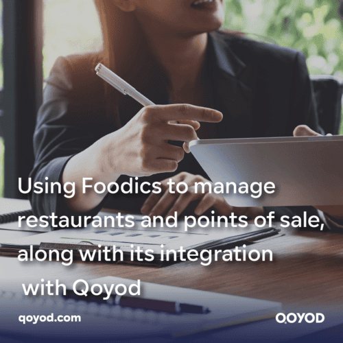 What is Foodics and what type of services does it - Qoyod