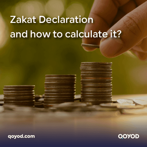 Zakat Declaration and how to calculate it? - Qoyod